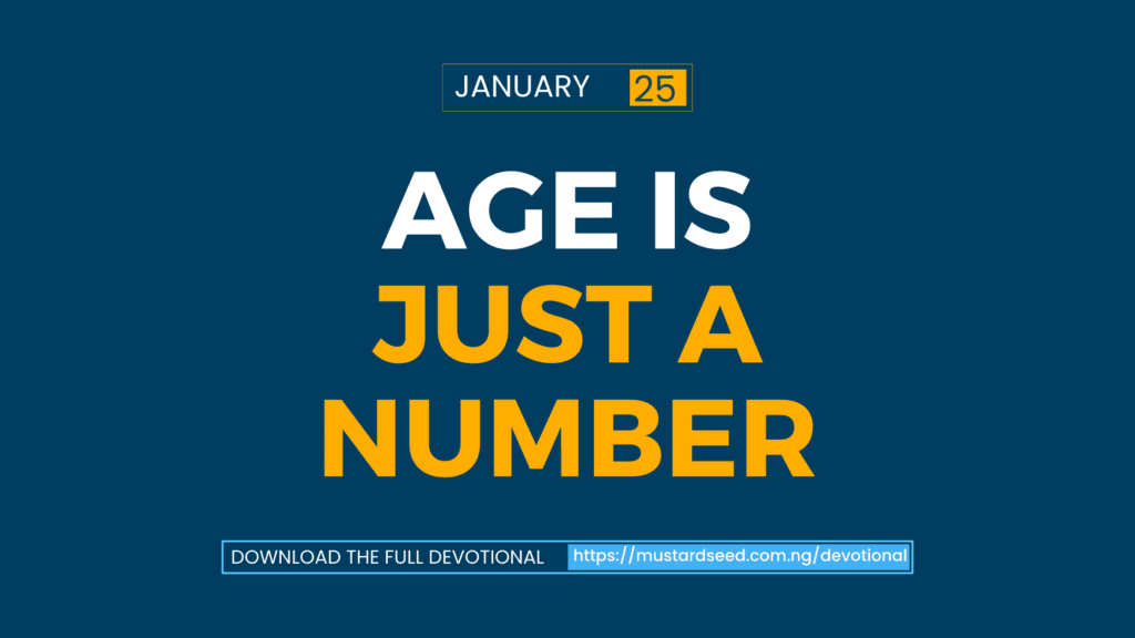 Age Is Just A Number - Mustard Seed