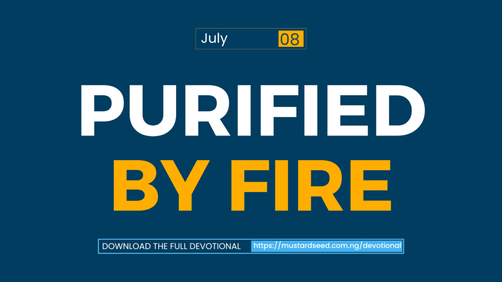 Purified By Fire - Mustard Seed